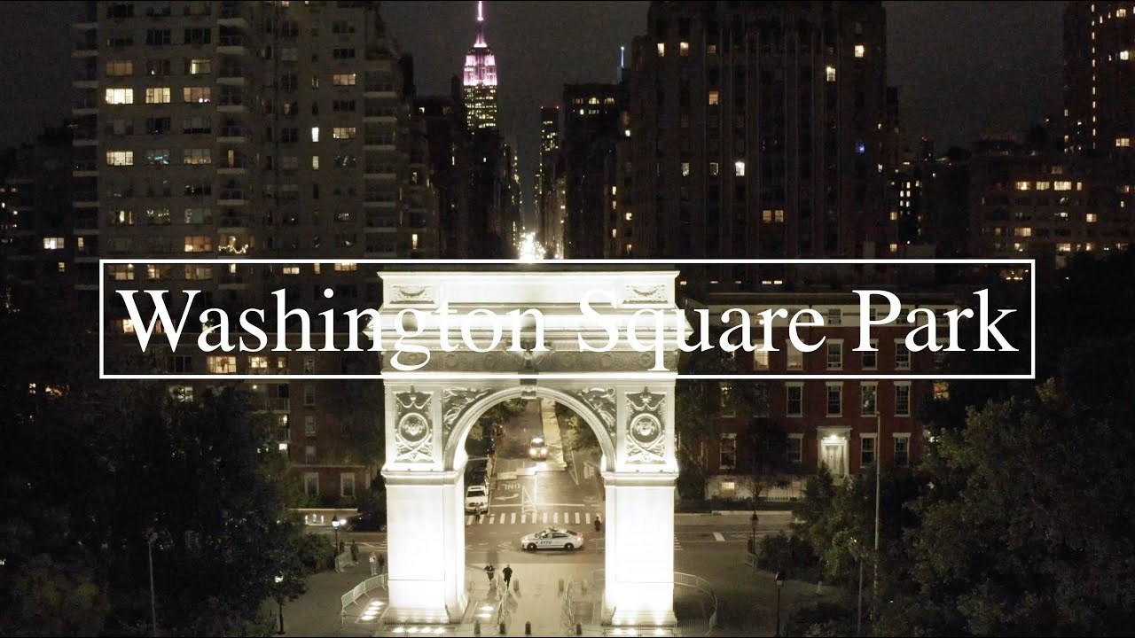 [WATCH] Aerial Video Shows Washington Square Park at Night From a Birds ...