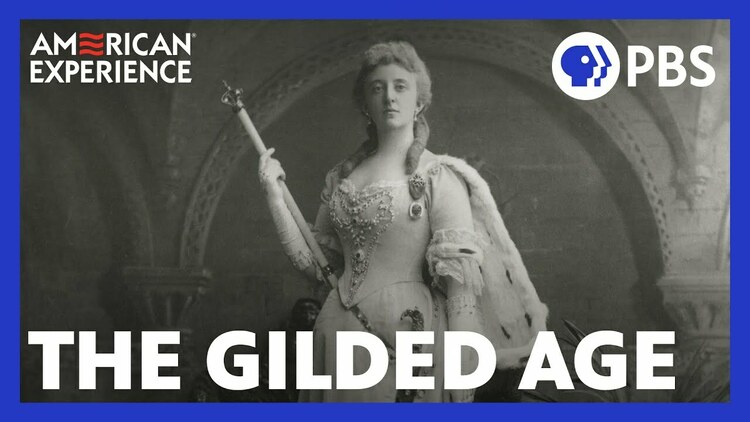 [VIDEO] The Gilded Age: A Full PBS Documentary | Viewing NYC