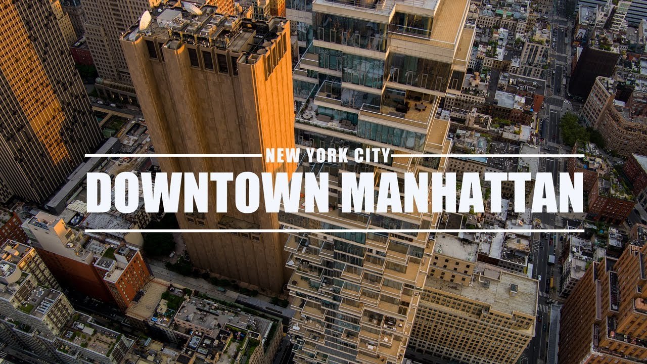 [VIDEO] Aerial Video Shows Downtown Manhattan from a Birds-Eye View ...